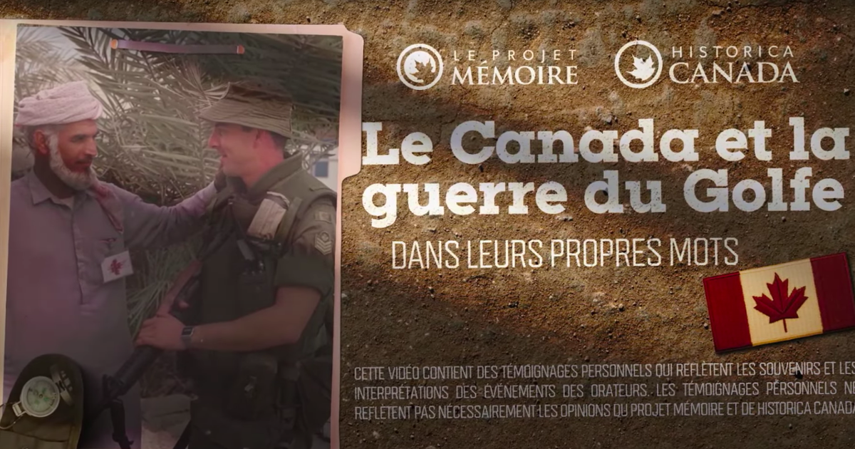 Le Canada et la guerre du Golfe : dans leurs propres mots | Historica ...