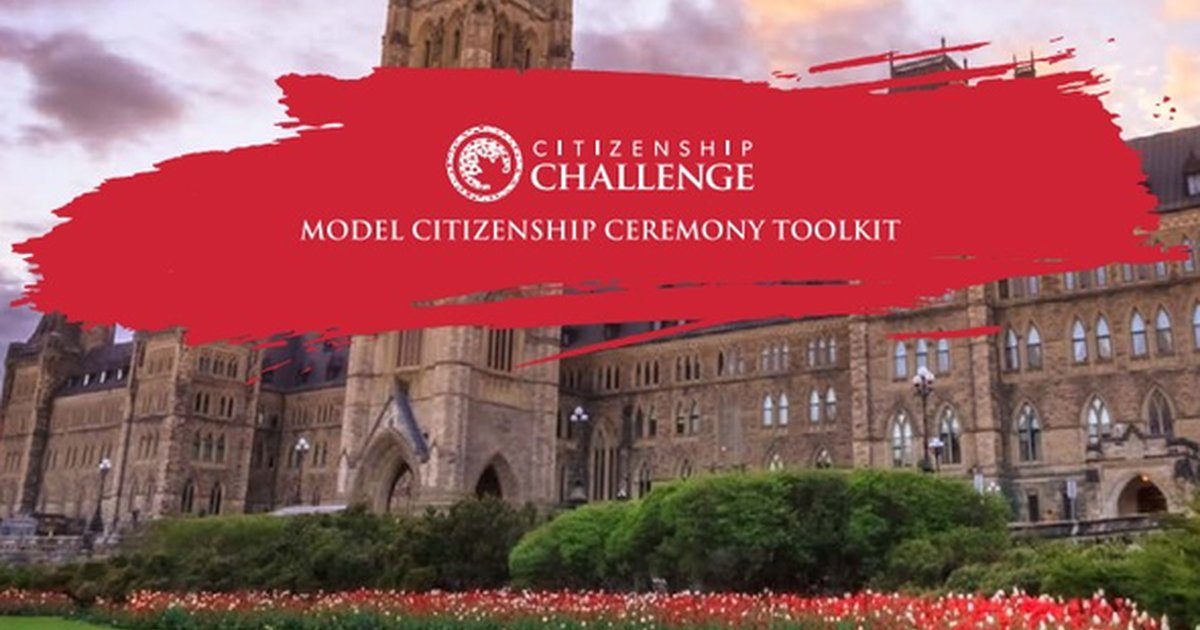 Model Citizenship Ceremony Toolkit | Historica Canada
